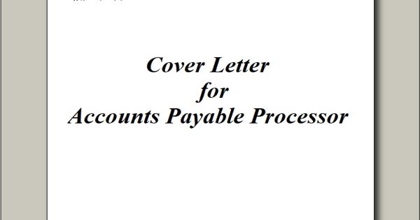 Cover Letter For Accounts Payable Processor QS Study